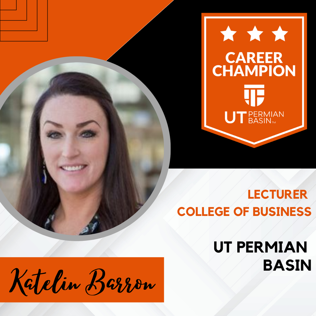 Career Champion Spotlight – Career Services | University of Texas Permian Basin